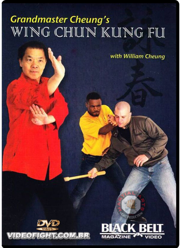 WILLIAM CHEUNG - GRANDMASTER CHEUNG'S WING CHUN KUNG FU - VIDEOFIGHT