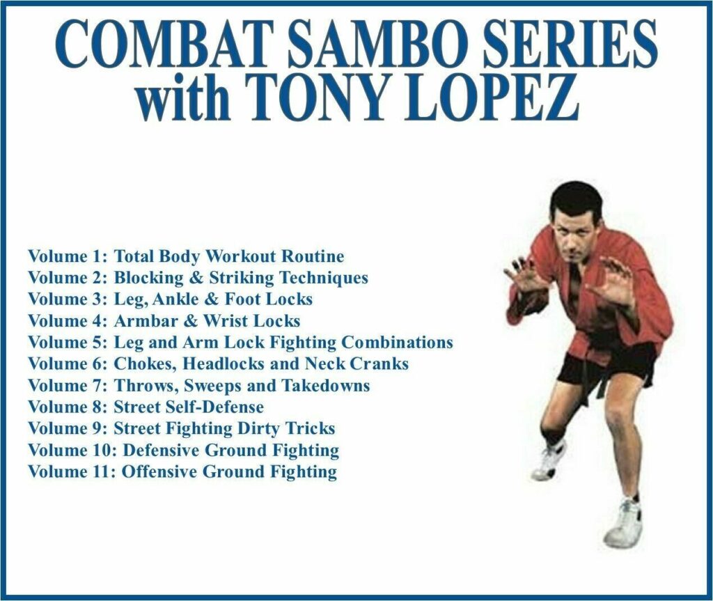 TONY LOPEZ - AUTHENTIC RUSSIAN COMBAT SAMBO