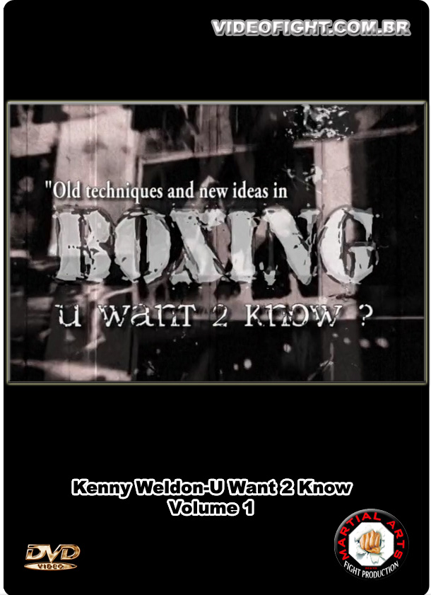 KENNY WELDON - U WANT 2 KWON - VIDEOFIGHT