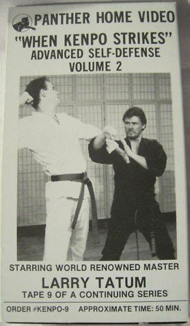 LARRY TATUM: WHEN KENPO STRIKES SERIES VOL.09