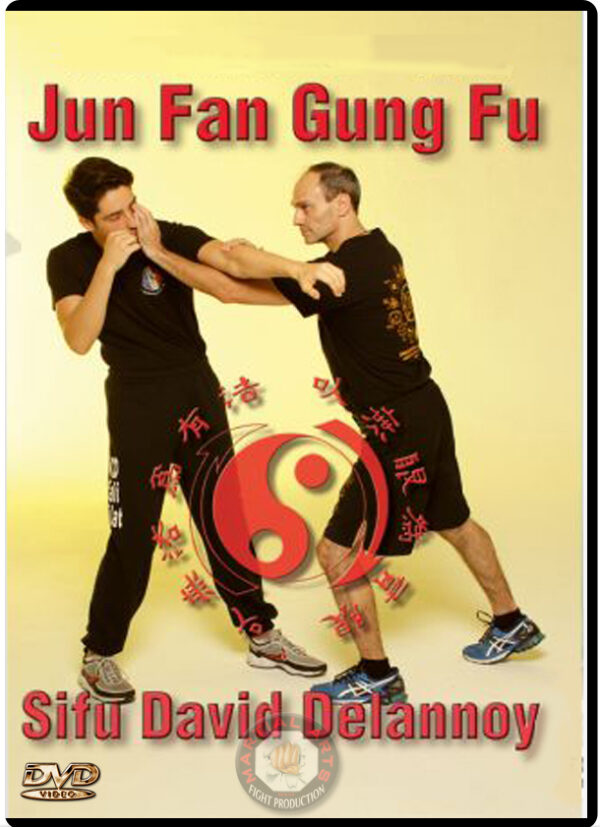 SIFU DAVID DELANNOY - DVD JUN FAN GUNG FU - VIDEOFIGHT