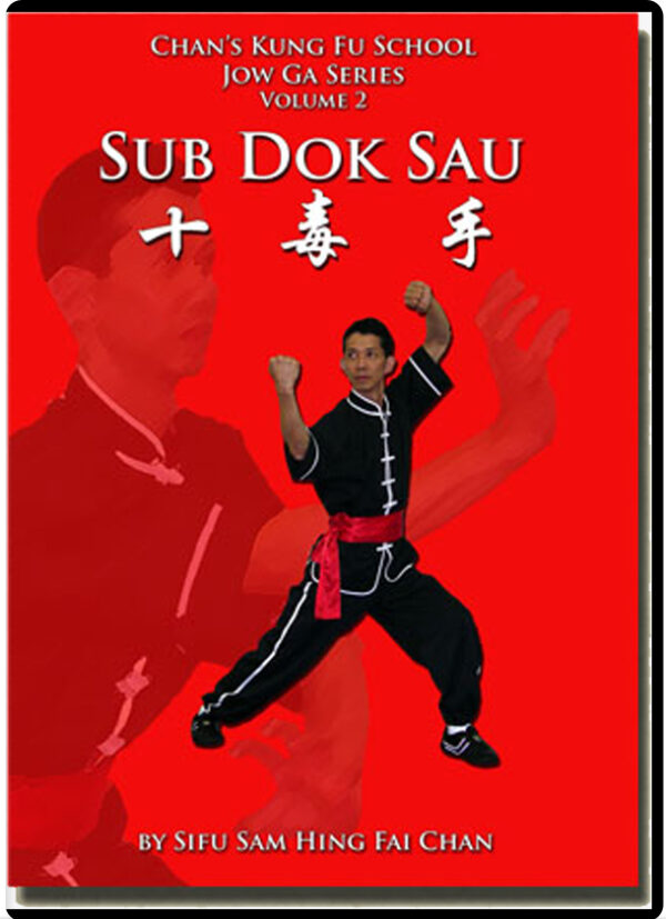 MASTER SAM CHAN – KUNG FU JOW GA - SUB DOK SAU - VIDEOFIGHT