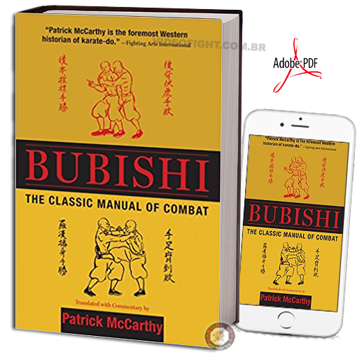 PATRICK McCARTHY – 1º BUBISHI: THE CLASSIC MANUAL OF COMBAT EM PDF