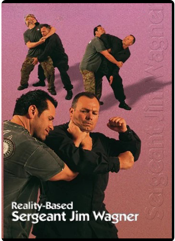 JIM WAGNER – REALITY BASED SELF DEFENSE DVD