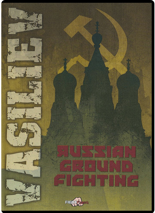 VLADIMIR VASILIEV – SYSTEMA: RUSSIAN GROUND FIGHTING