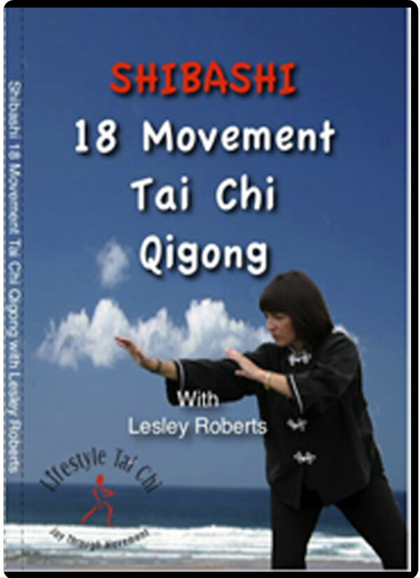 LESLEY ROBERTS - SHIBASHI TAI CHI QIGONG 18 MOVEMENT - VideoFight DVDs LESLEY ROBERTS - SHIBASHI TAI CHI QIGONG 18 MOVEMENT - VideoFight DVDs