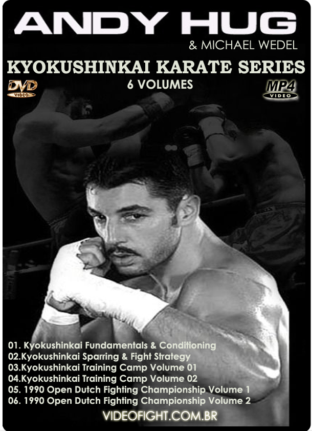 ANDY HUG & MICHAEL WEDEL - KYOKUSHIKAI KARATE SERIES