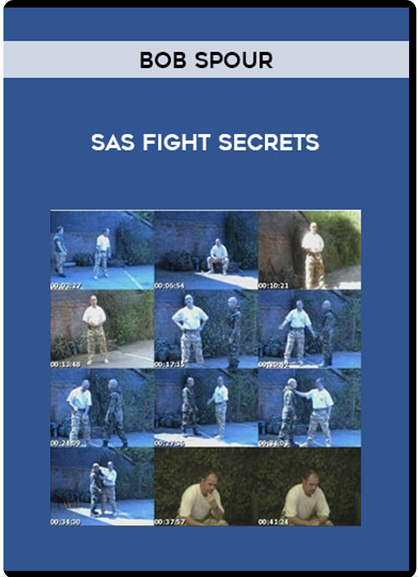 BOB SPOUR - SAS FIGHT SECRETS