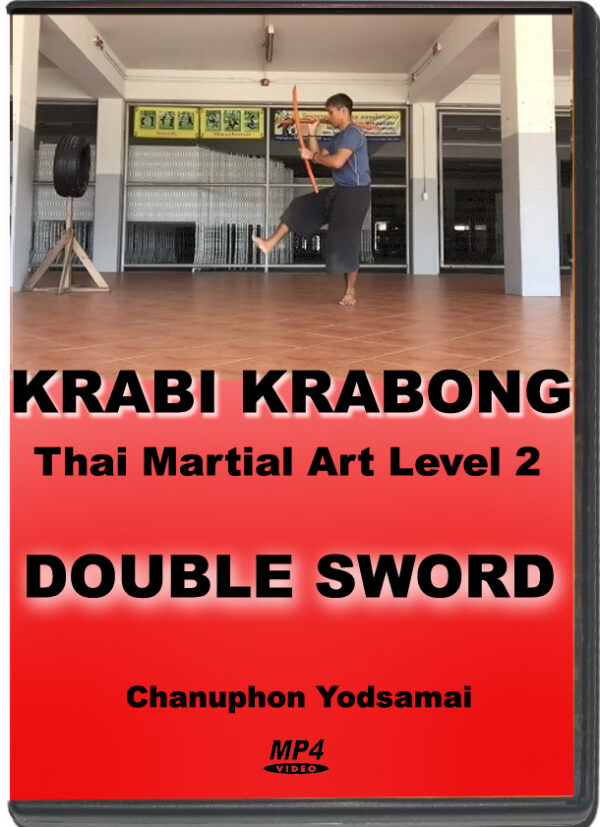 CHANUPHON YODSAMAI - KRABI KRABONG - DOUBLE SWORD LEVEL 02 - VIDEOFIGHT