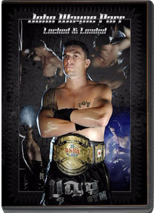 JOHN WAYNE PARR - LOCKED & LOADED