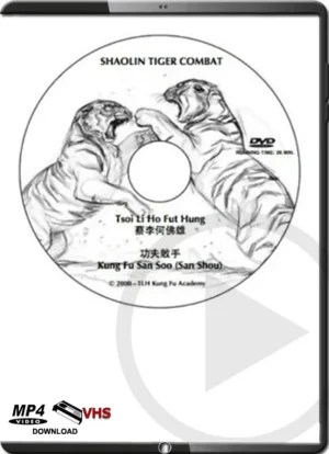 RON SIA - SHAOLIN TIGER COMBAT - TSOI LI HO FUT HUNG
