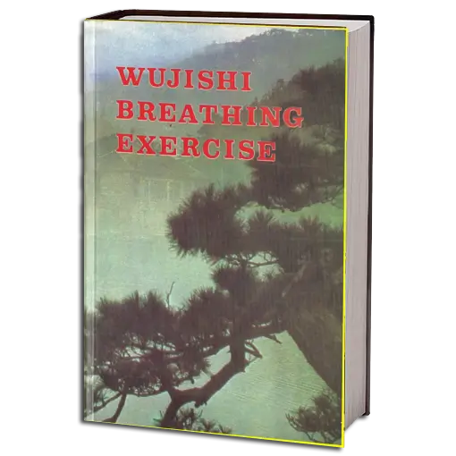 WUJISHI BREATHING EXERCISE PDF